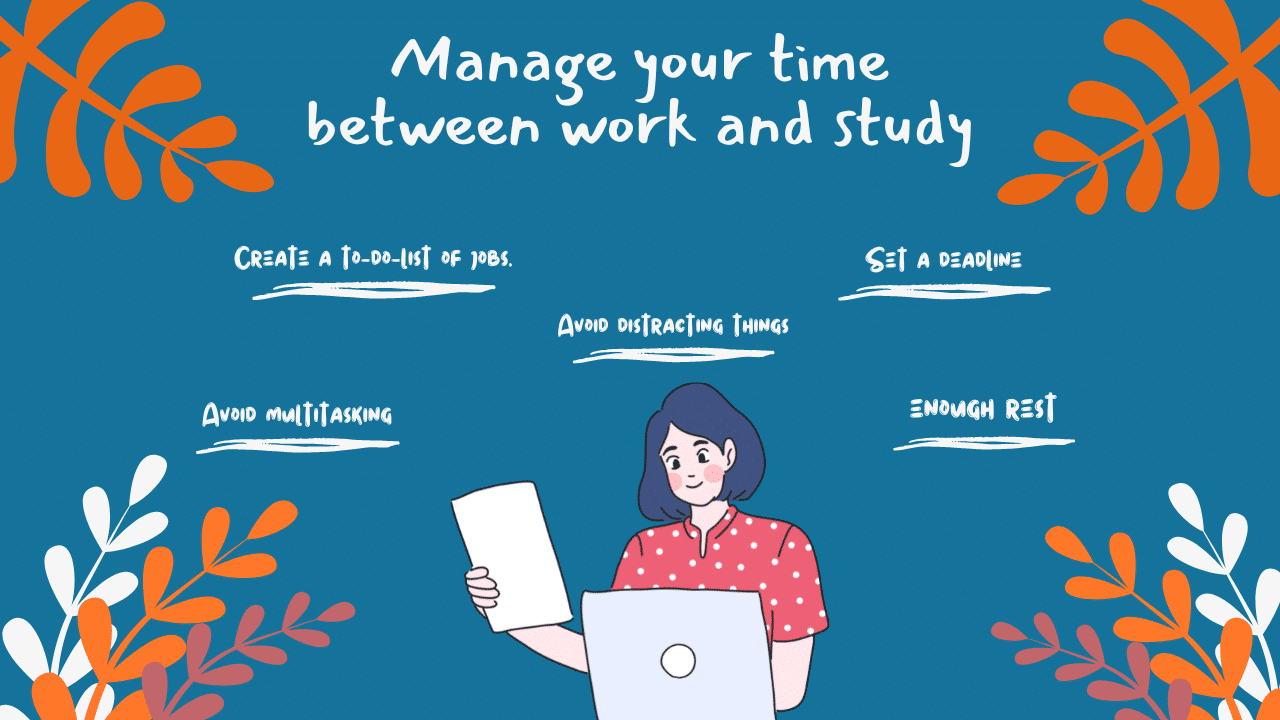 How To Effectively Manage Your Time Between Work And Study 